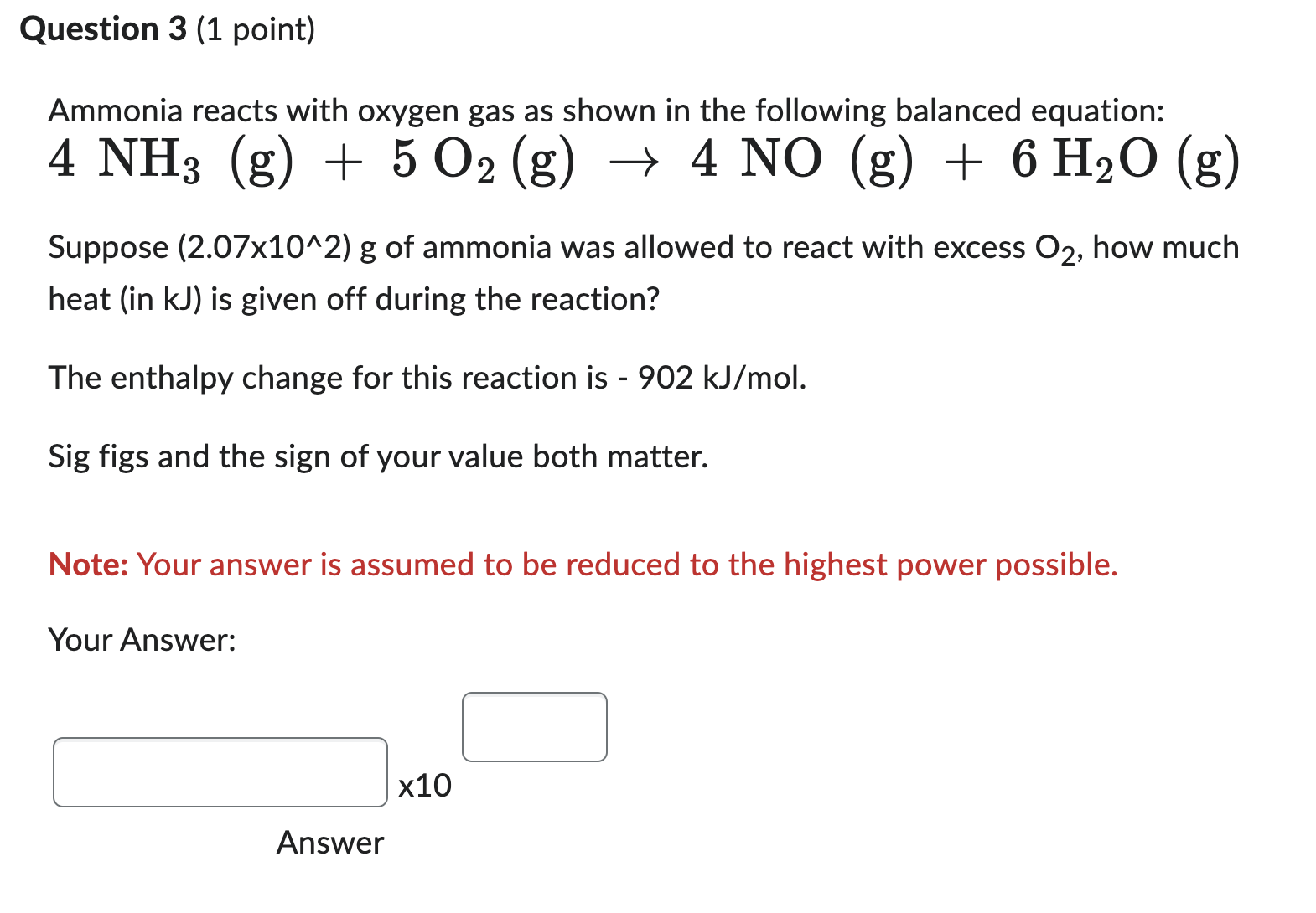 Solved Question 3 (1 ﻿point)Ammonia reacts with oxygen gas | Chegg.com