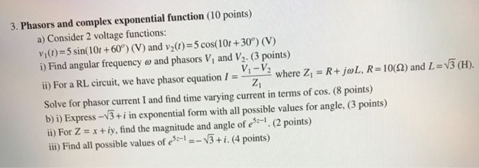 Solved 3. Phasors and complex exponential function (10 | Chegg.com