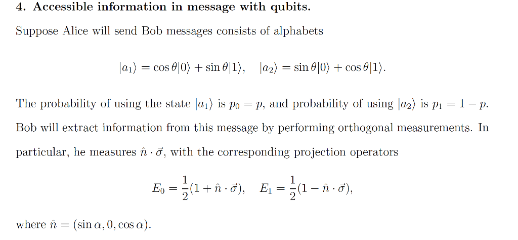 4. Accessible information in message with qubits. | Chegg.com