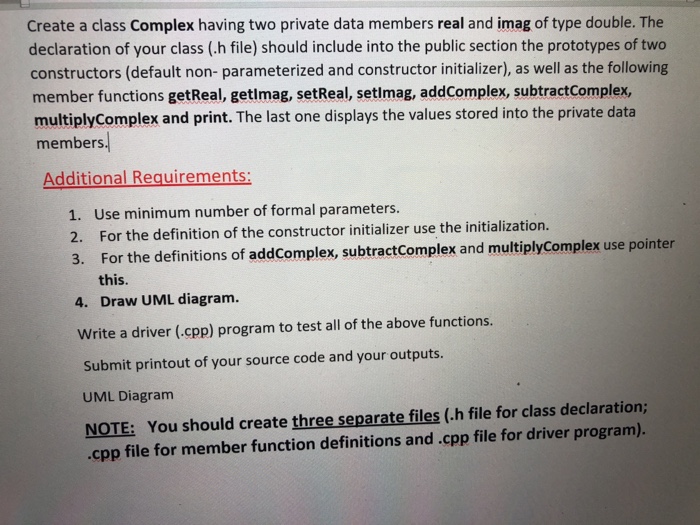 Solved Create a class Complex having two private data | Chegg.com