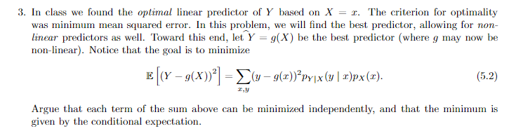 Solved 3. In class we found the optimal linear predictor of | Chegg.com