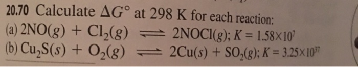 Solved Calculate Delta G degree at 298 K for each reaction: | Chegg.com
