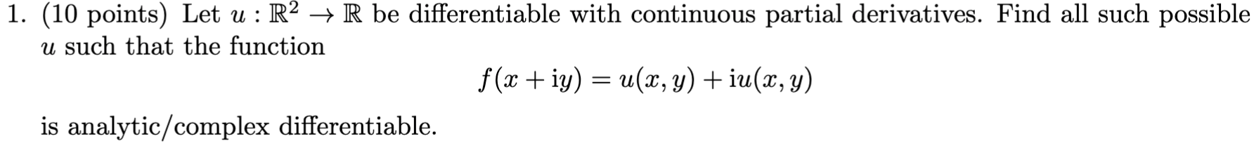 Solved (10 points) Let u:R2→R be differentiable with | Chegg.com