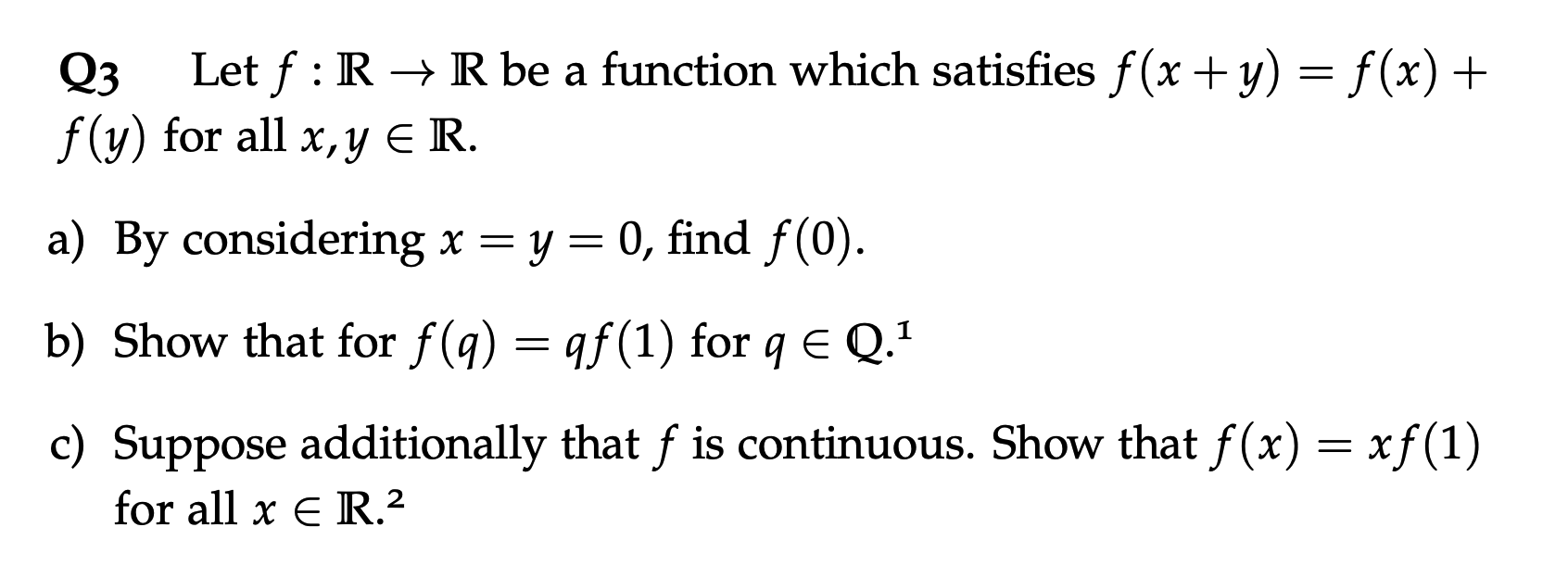 Solved Q3 Let f:R→R be a function which satisfies | Chegg.com