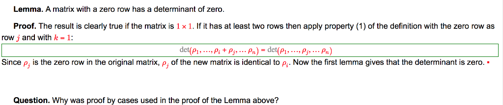 Solved Lemma. A matrix with a zero row has a determinant of | Chegg.com