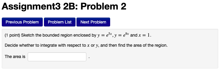 Solved Assignment3 2B: Problem 2 Previous Problem Problem | Chegg.com