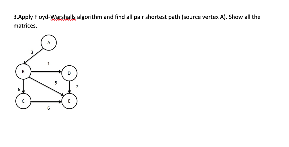 3apply Floyd Warshalls Algorithm And Find All Pair 0467