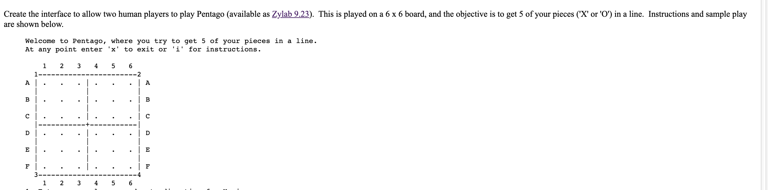 Solved how do I make a board class, and that board class | Chegg.com