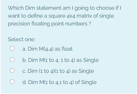 Solved Which Dim statement am I going to choose if I want to | Chegg.com