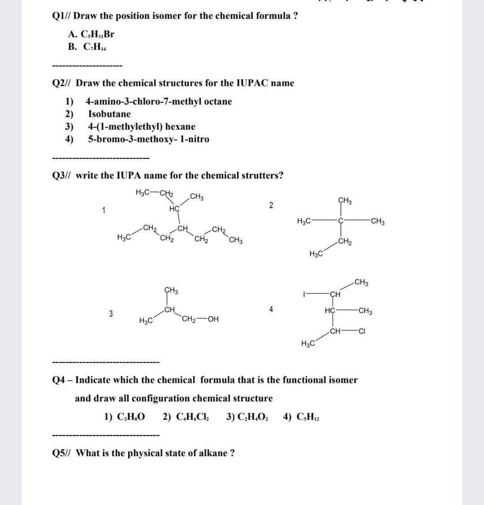 Solved Q1// Draw the position isomer for the chemical | Chegg.com