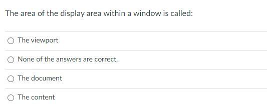 Solved The area of the display area within a window is | Chegg.com