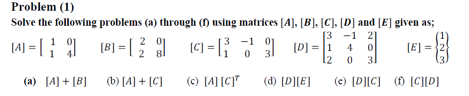 Solved Problem (1) Solve the following problems (a) through | Chegg.com