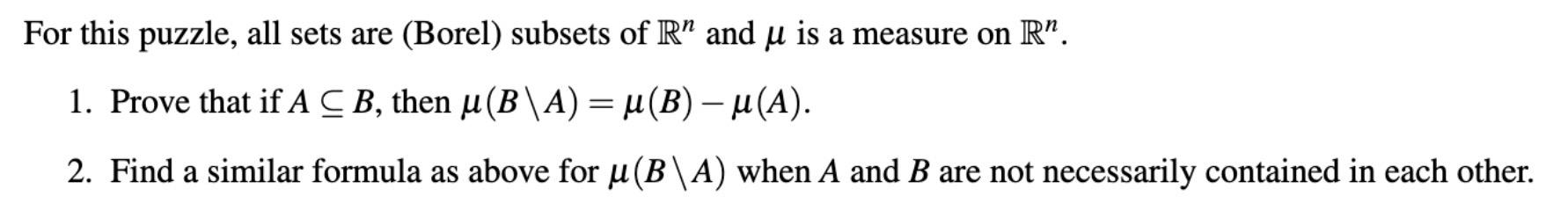 Solved For this puzzle, all sets are (Borel) subsets of Rn | Chegg.com