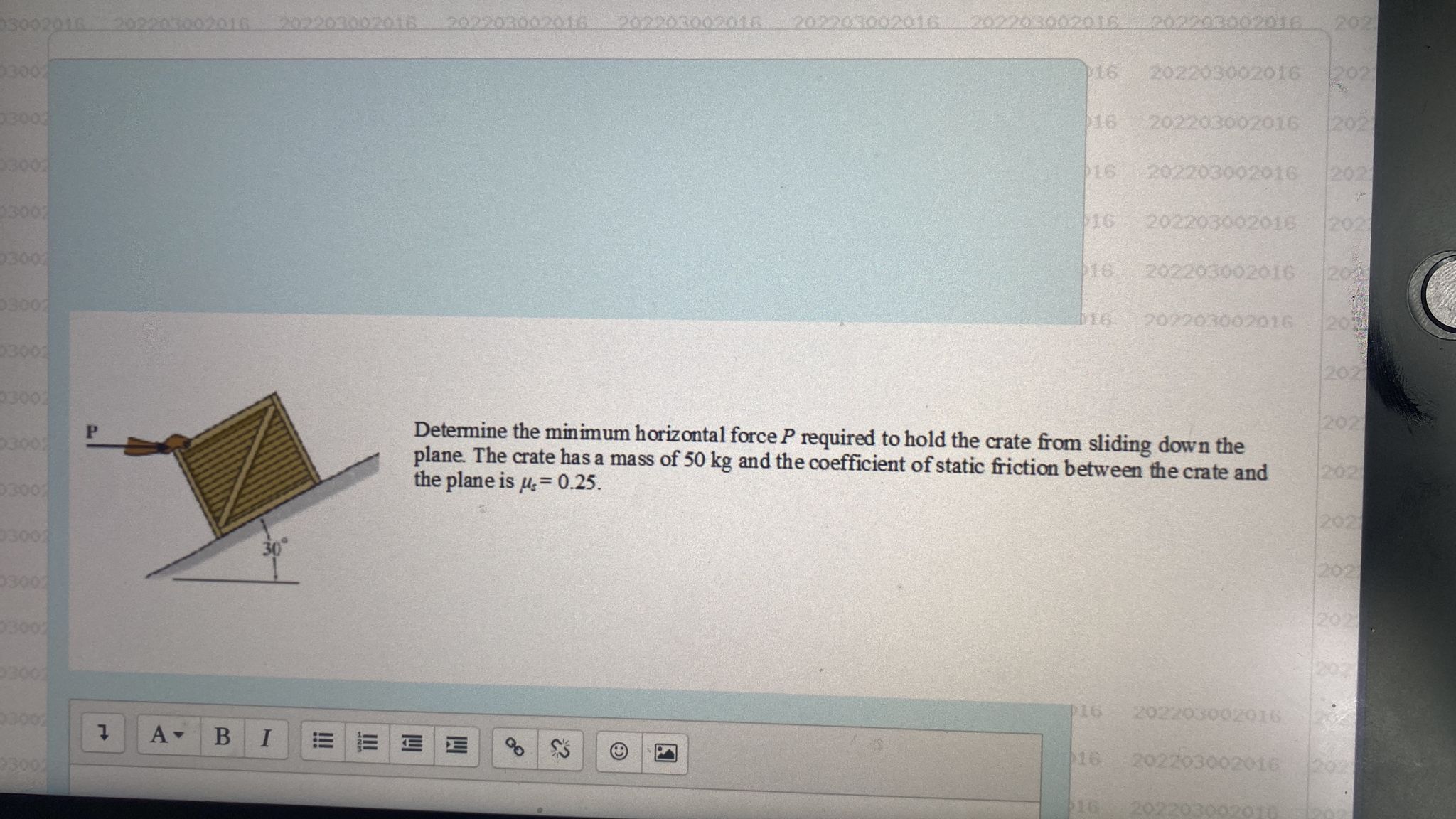 Solved Determine The Minimum Horizontal Force P Required To