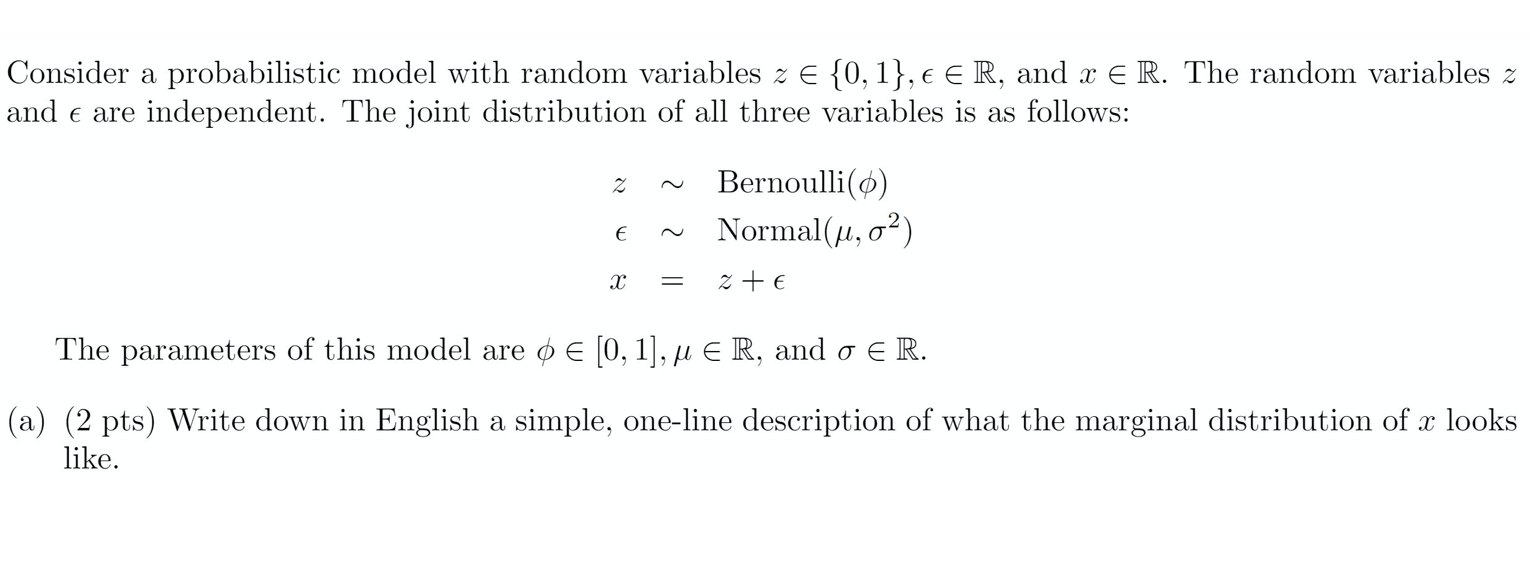 Solved Consider a probabilistic model with random variables | Chegg.com