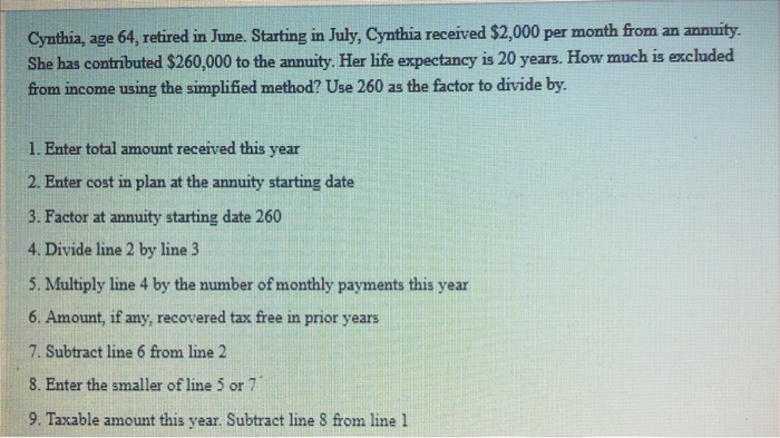 Solved Cynthia, age 64, retired in June. Starting in July, | Chegg.com