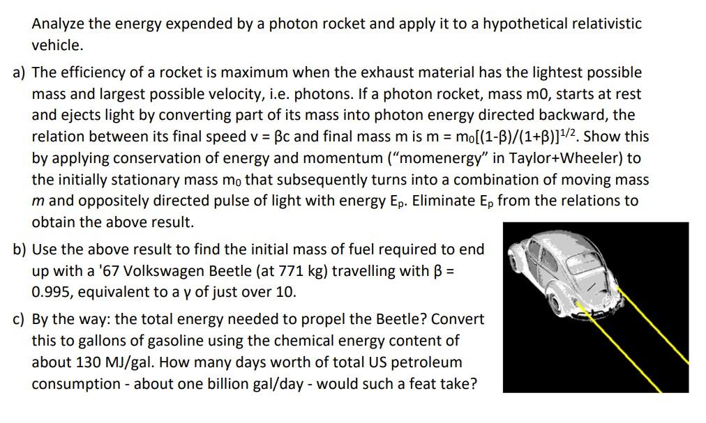 Solved Analyze the energy expended by a photon rocket and | Chegg.com