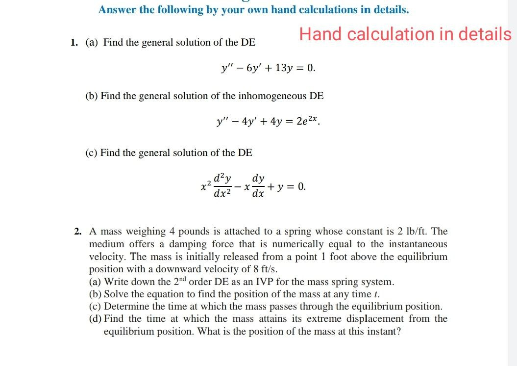 Solved Answer the following by your own hand calculations in | Chegg.com