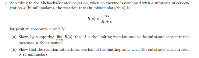 Solved 3. According to the Michaelis-Menten equation, when | Chegg.com