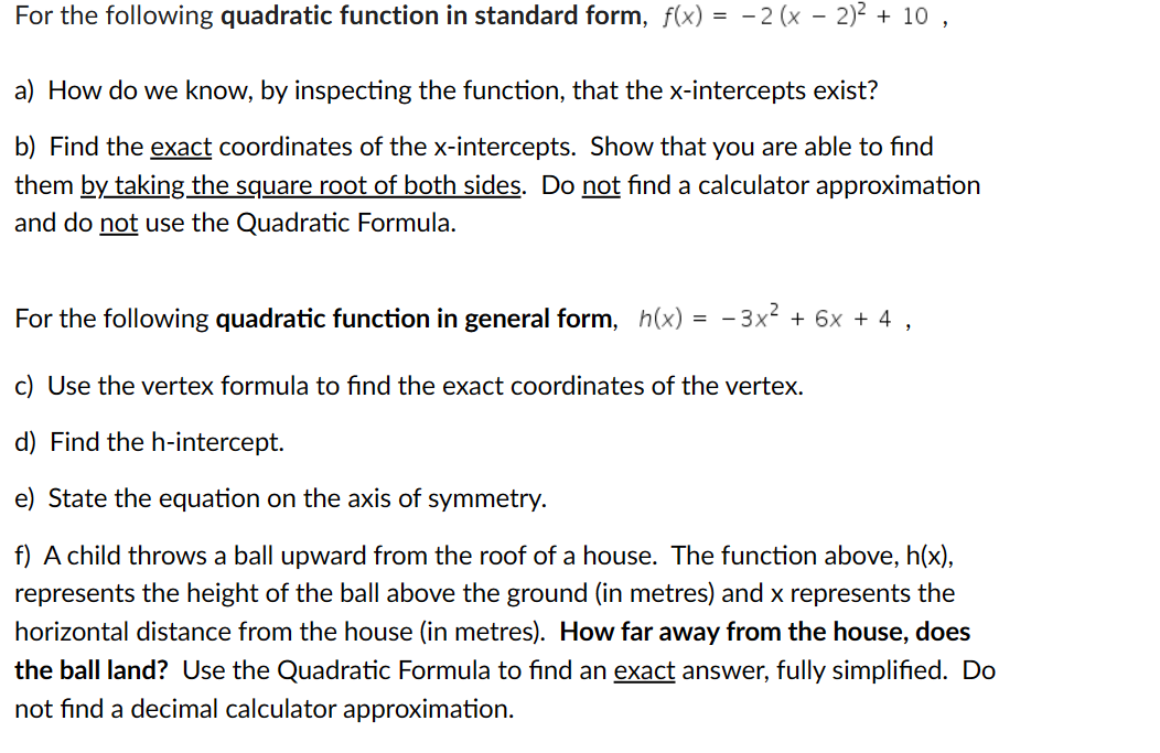 Solved For the following quadratic function in standard | Chegg.com