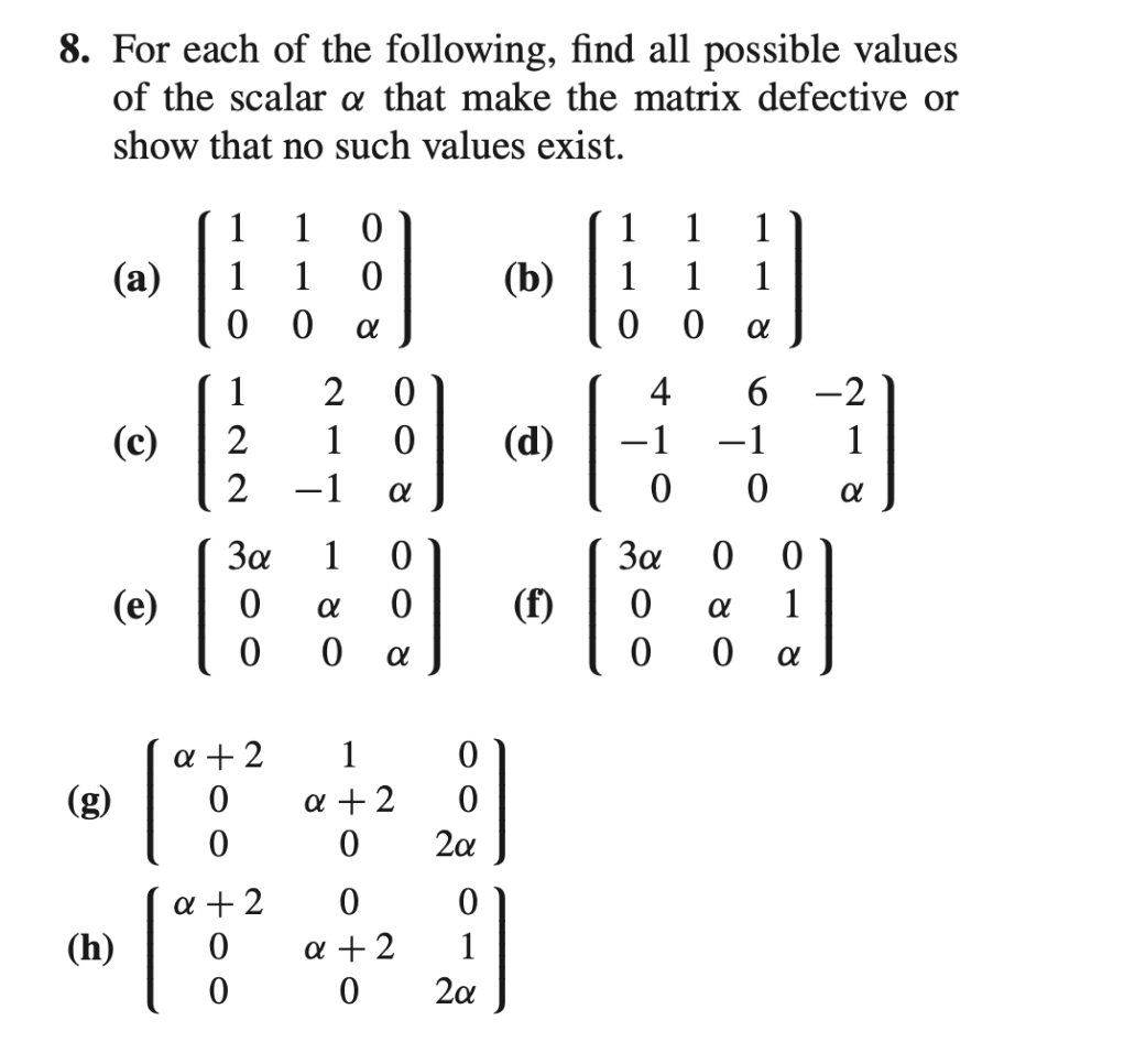 Solved 8. For each of the following, find all possible | Chegg.com