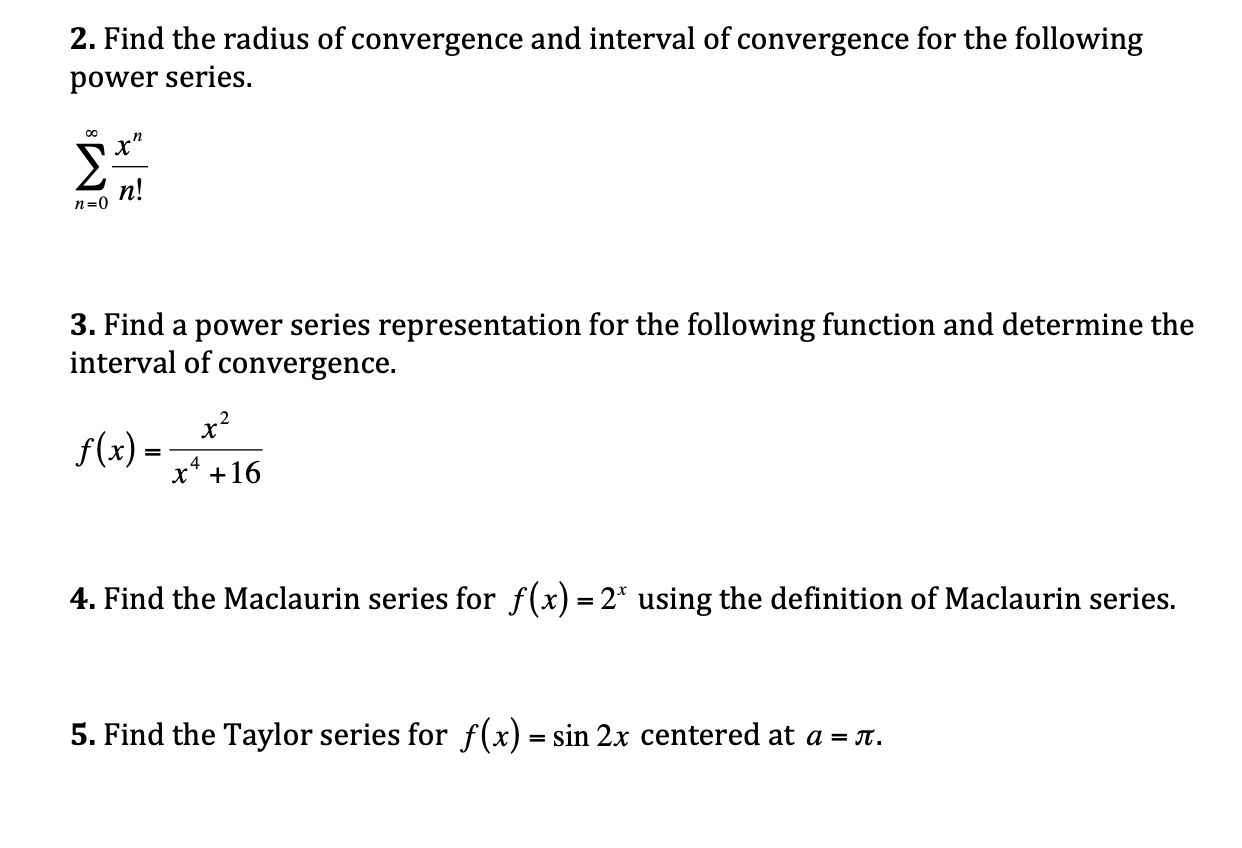 Solved 2. Find the radius of convergence and interval of | Chegg.com Solved 2. Find the radius of convergence and interval of | Chegg.com