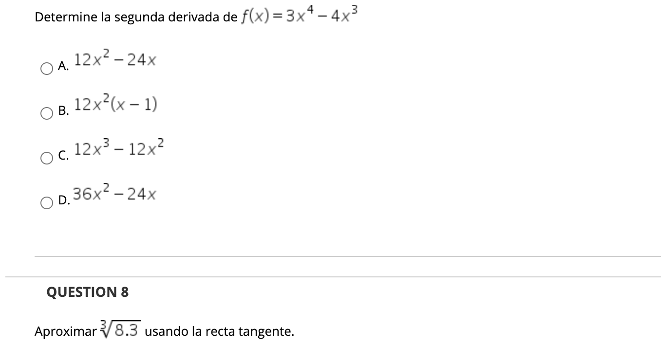 Solved Determine la segunda derivada de f(x)=3x4 - 4x3 12x2 | Chegg.com