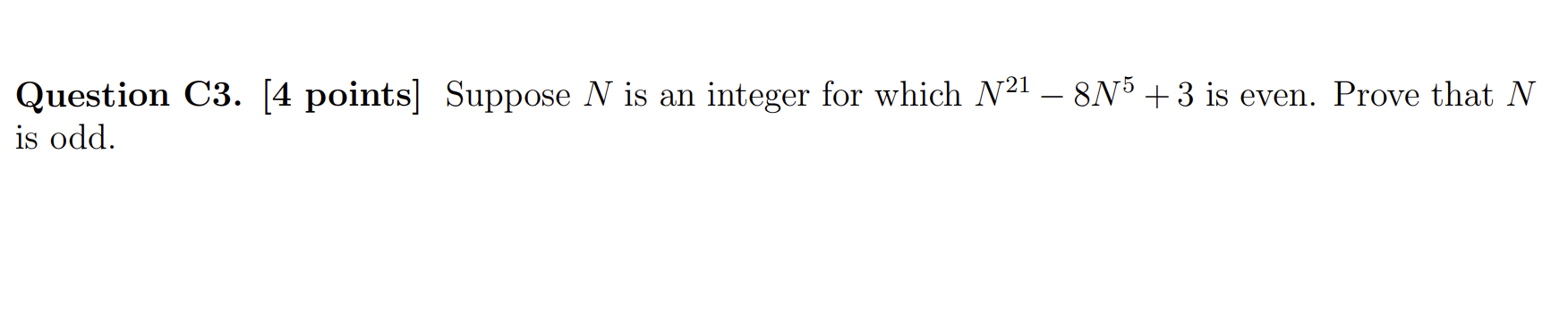 Solved Question C3. [4 points] Suppose N is an integer for | Chegg.com