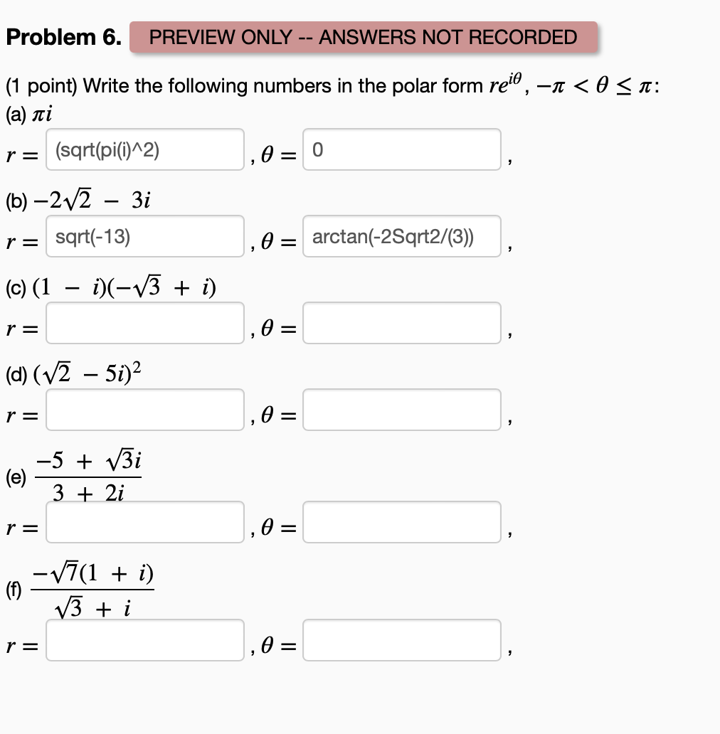 Solved Problem 6. PREVIEW ONLY -- ANSWERS NOT RECORDED (1 | Chegg.com