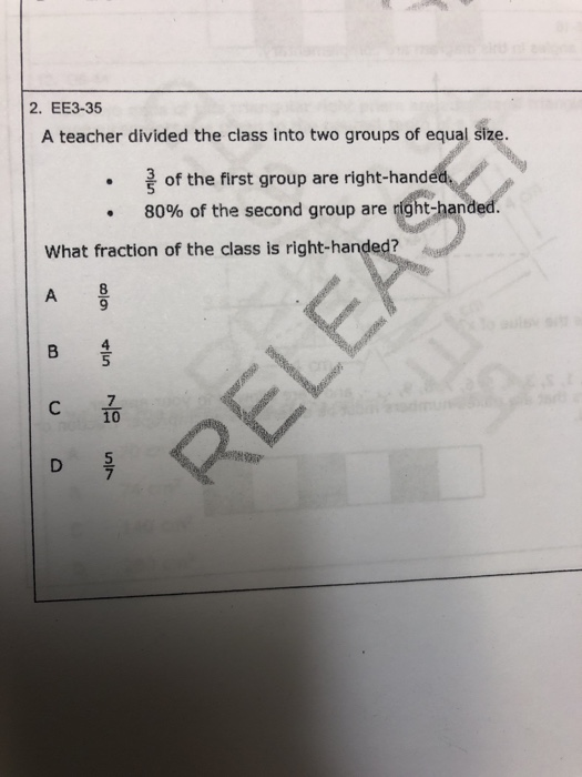 Solved 2. EE3-35 A teacher divided the class into two groups | Chegg.com