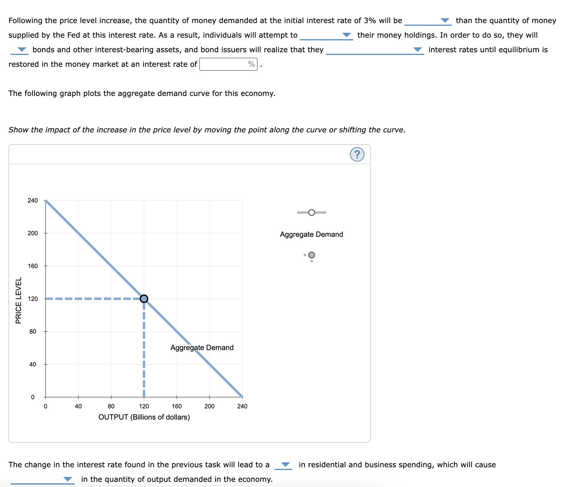 Solved Following the price level increase, the quantity of | Chegg.com