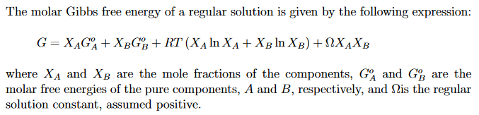 Solved The molar Gibbs free energy of a regular solution is | Chegg.com