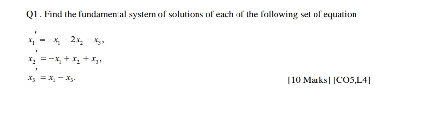 Solved Q1 . Find the fundamental system of solutions of each | Chegg.com