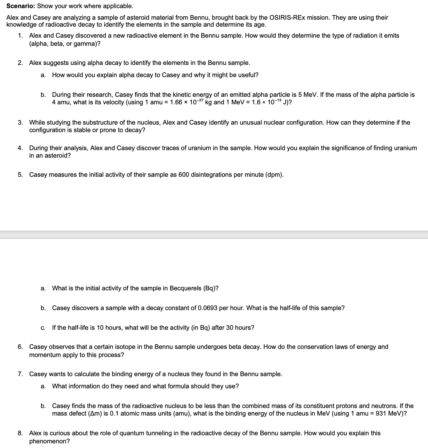 Scenario: (show work) ﻿Alex and Casey are analyzing a | Chegg.com