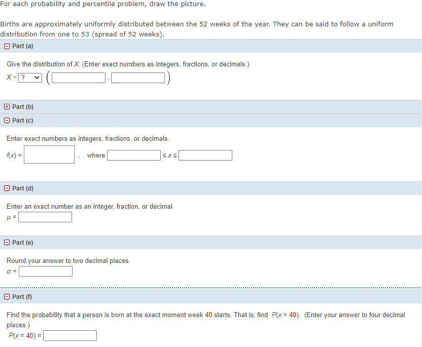 Solved For each probability and percentile problem, draw the | Chegg.com