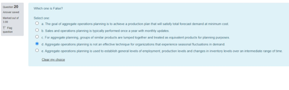 Solved 20 Which one is a Select one 300 The goal of | Chegg.com