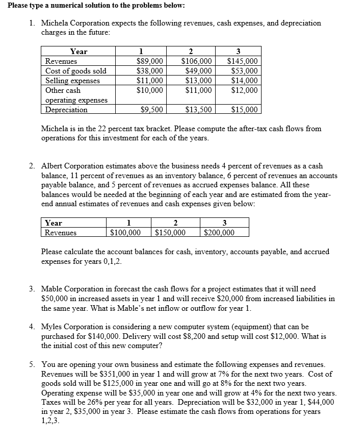 Please type a numerical solution to the problems | Chegg.com