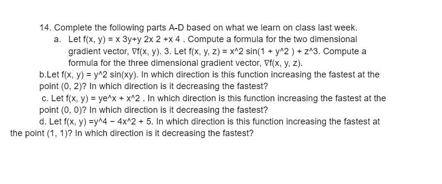 Solved 14. Complete the following parts A-D based on what we | Chegg.com