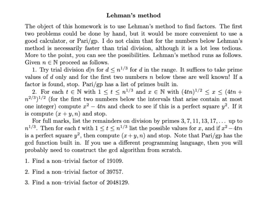 Solved The object of this homework is to use Lehman's method | Chegg.com