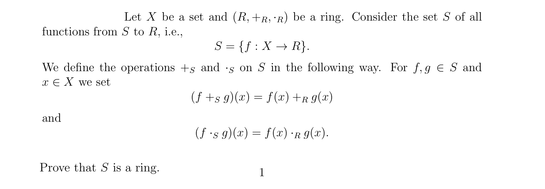 Solved Let x ﻿be a set and (R,+?R,*R) ﻿be a ring. Consider | Chegg.com