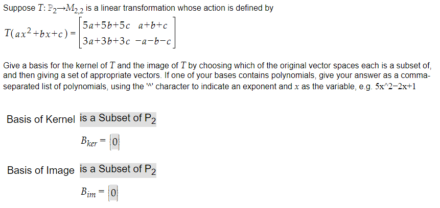 Solved Suppose T:P2→M2,2 is a linear transformation whose | Chegg.com