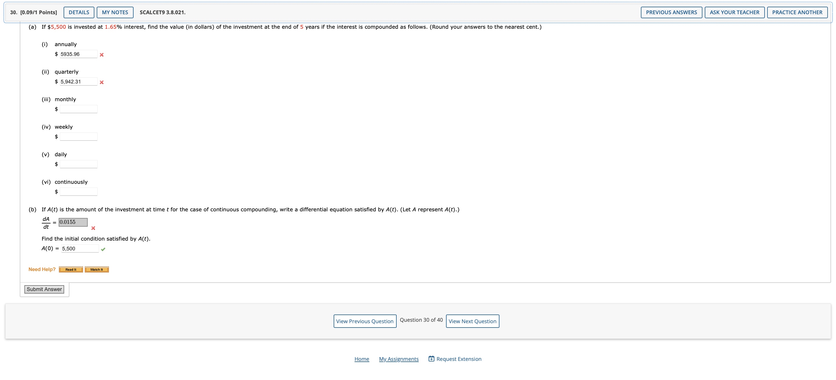 Solved [0.09/1 ﻿Points]SCALCET9 3.8.021.(i) ﻿annually$ | Chegg.com