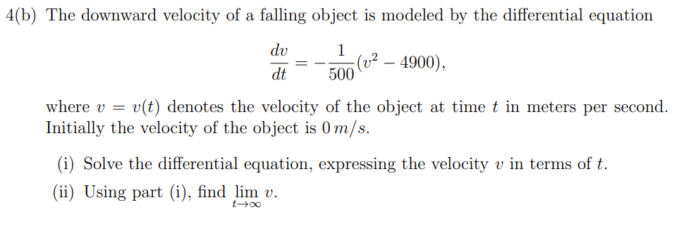 Solved 4(b) The downward velocity of a falling object is | Chegg.com