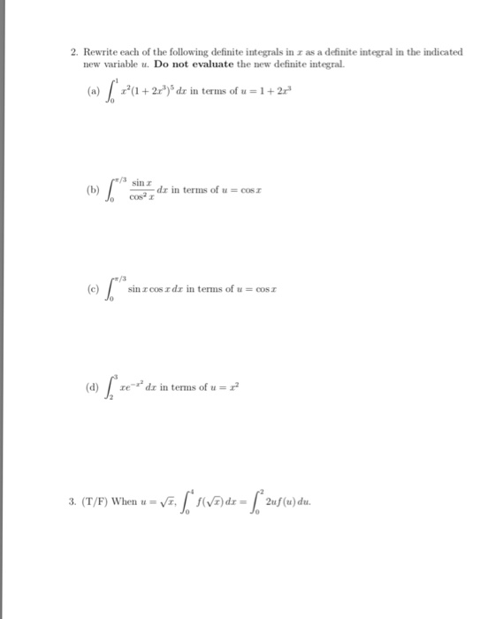 Solved 2. Rewrite each of the following definite integrals | Chegg.com