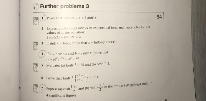 Solved Further problems3 しProve that cosh 2x 1 + 2 sinh2 x. | Chegg.com