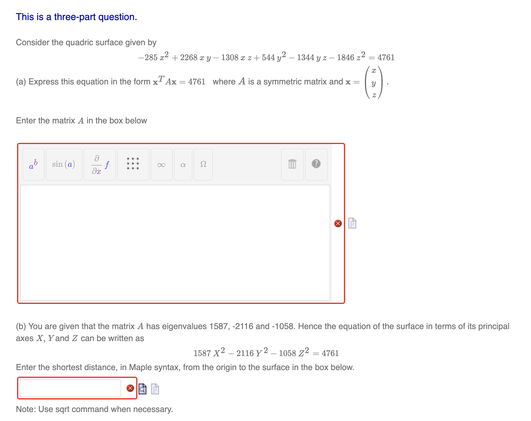Solved This is a three-part question. Consider the quadric | Chegg.com