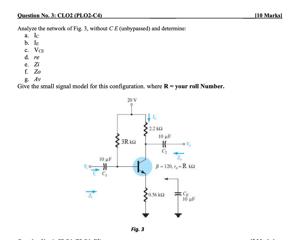 Solved Question No. 3: CLO2 (PLO2-C4) (10 Marks Analyze the | Chegg.com