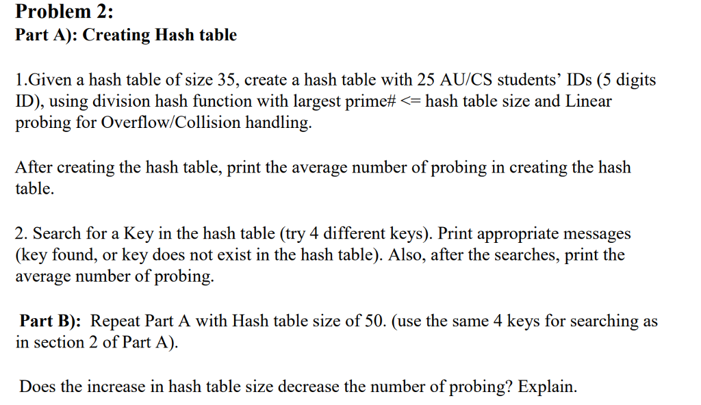 Solved Problem 2: Part A): Creating Hash table 1.Given a | Chegg.com