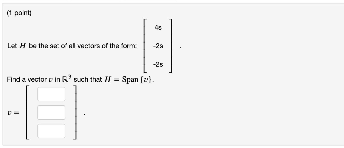 Solved Let H be the set of all vectors of the form: | Chegg.com