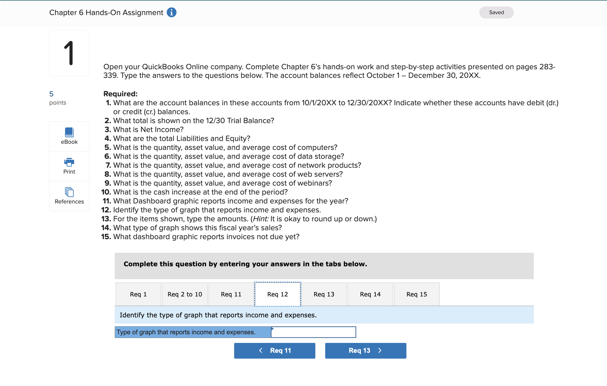 Open your QuickBooks Online company. Complete Chapter | Chegg.com